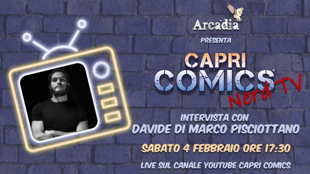 Capri Comics Nerd Tv | Intervista con Davide Di Marco Pisciottano - Capri Comics